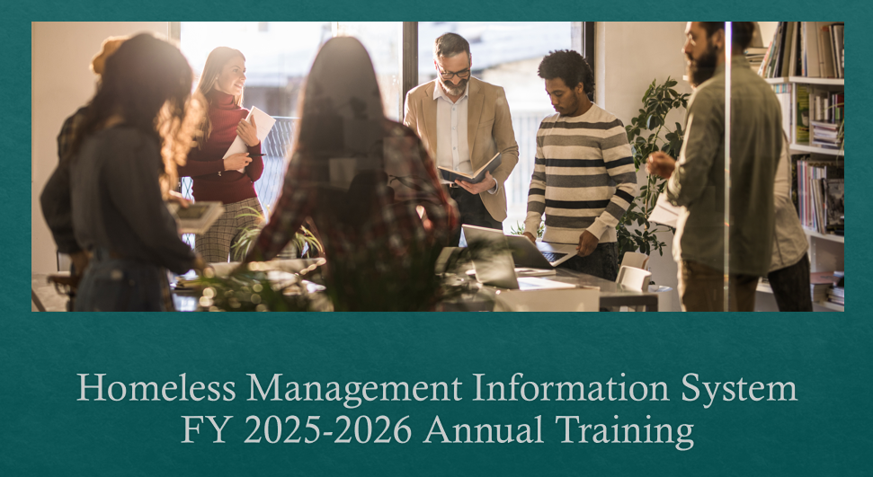 Homeless Management Information System FY 2025-2026 Annual Refresher ...